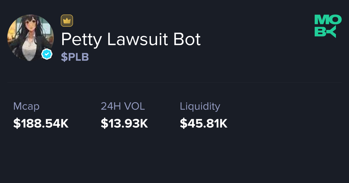 Petty Lawsuit Bot (PLB) at MobyScreener — Real-Time Token Radar & One ...